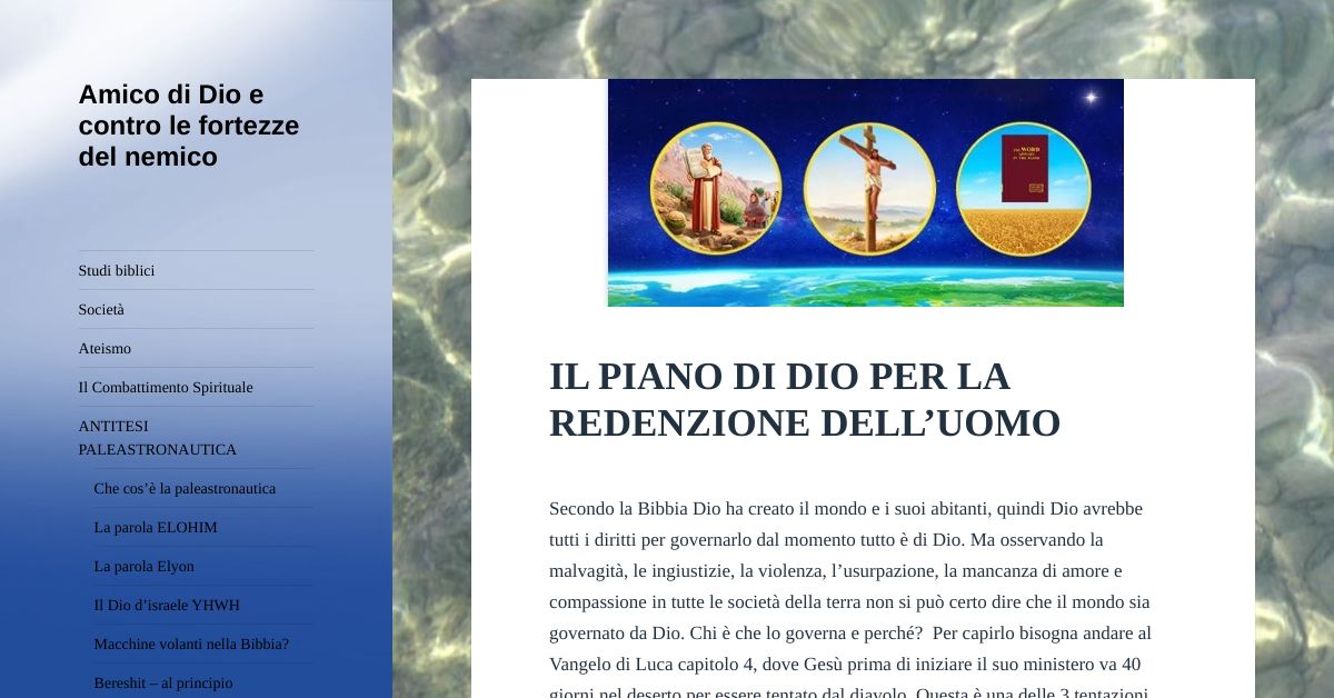 IL PIANO DI DIO PER LA REDENZIONE DELL’UOMO – Amico di Dio e contro le ...