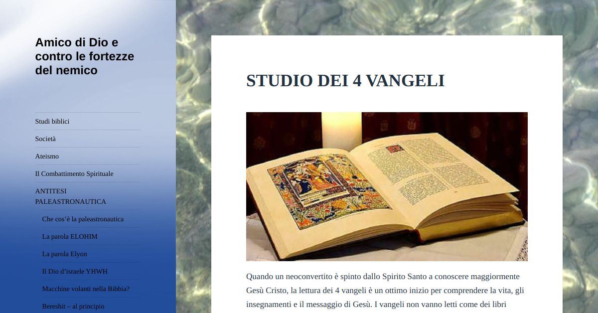 STUDIO DEI 4 VANGELI – Amico di Dio e contro le fortezze del nemico